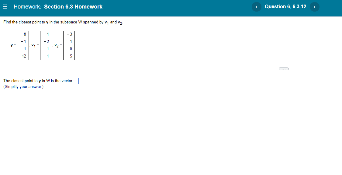 Solved Homework Section 6 3 Homework Question 6 6 3 12