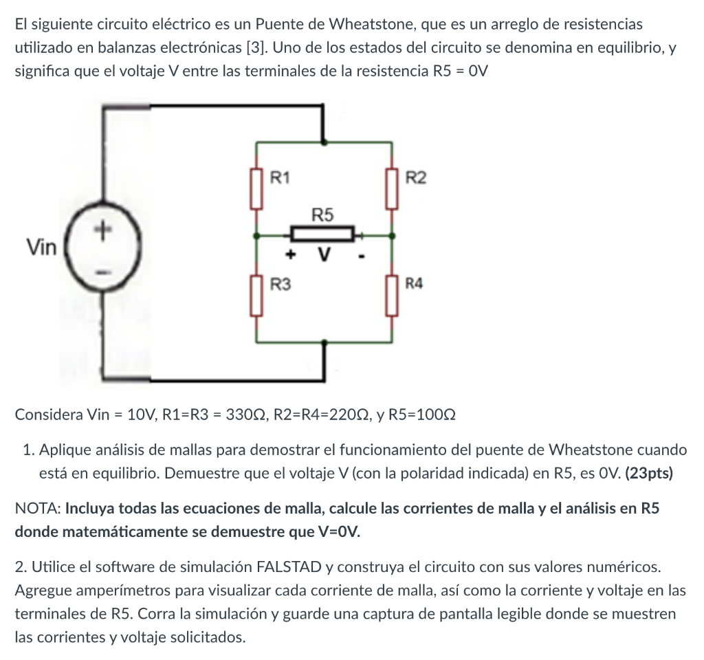 Solved El siguiente circuito eléctrico es un Puente de | Chegg.com
