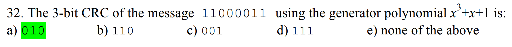 Solved 32. The 3-bit CRC of the message 11000011 using the | Chegg.com