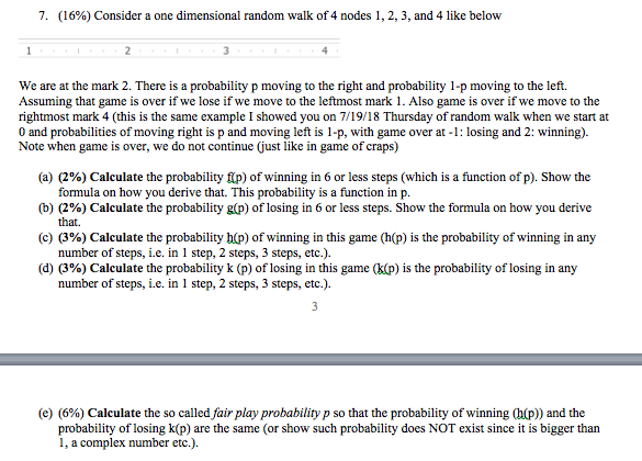 Solved 7. (16%) Consider a one dimensional random walk of 4 | Chegg.com