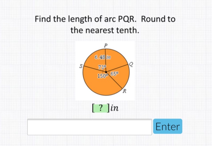 Solved Find the length of arc PQR. Round to the nearest | Chegg.com