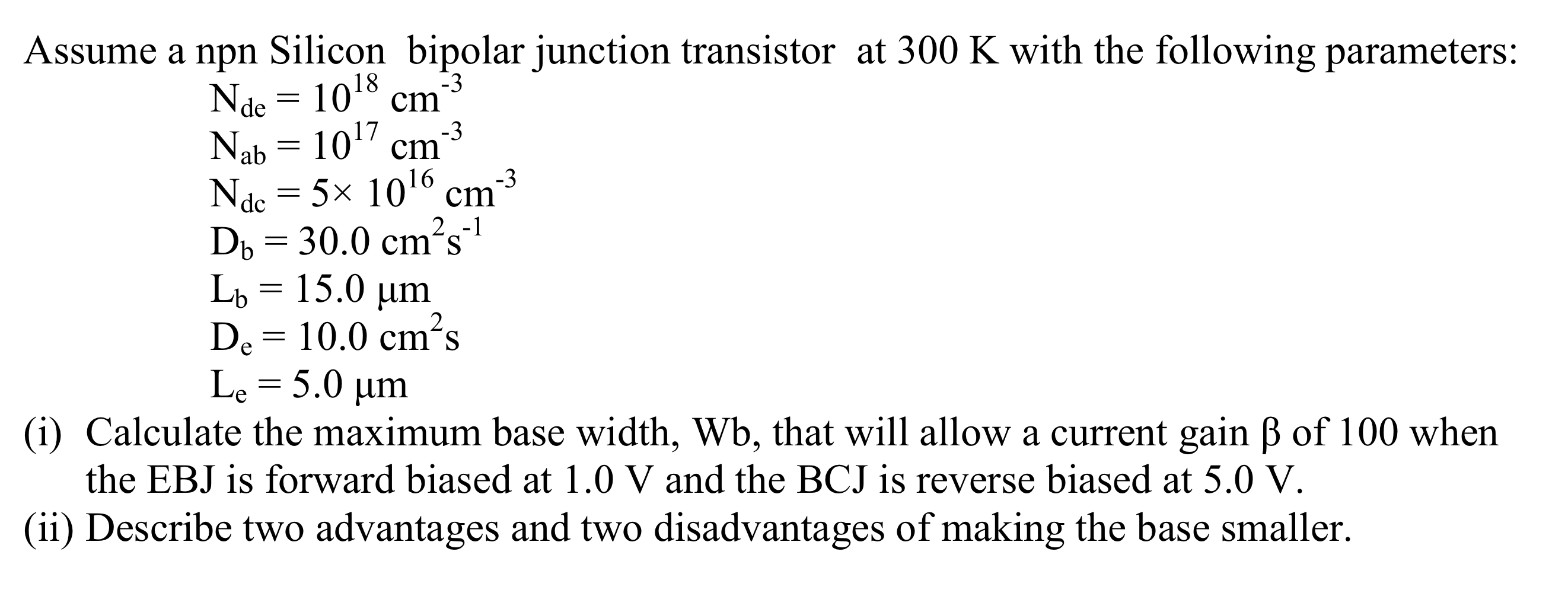 Solved Assume a npn Silicon bipolar junction transistor at | Chegg.com