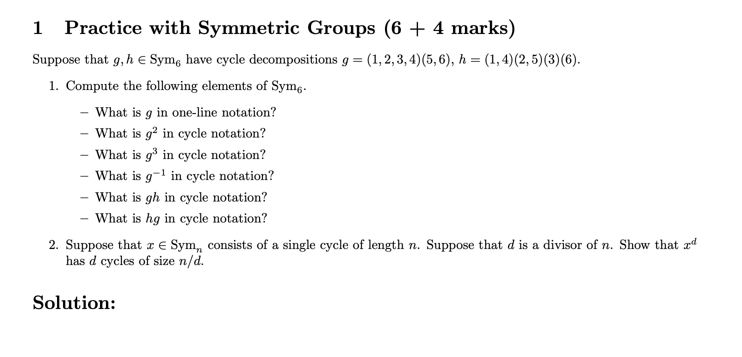Solved 1 Practice with Symmetric Groups (6 +4 marks) Suppose | Chegg.com
