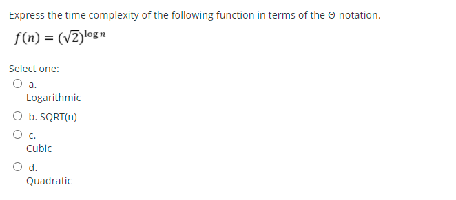Solved Express the time complexity of the following function | Chegg.com