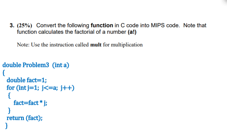 Solved 3. (25%) Convert the following function in C code | Chegg.com