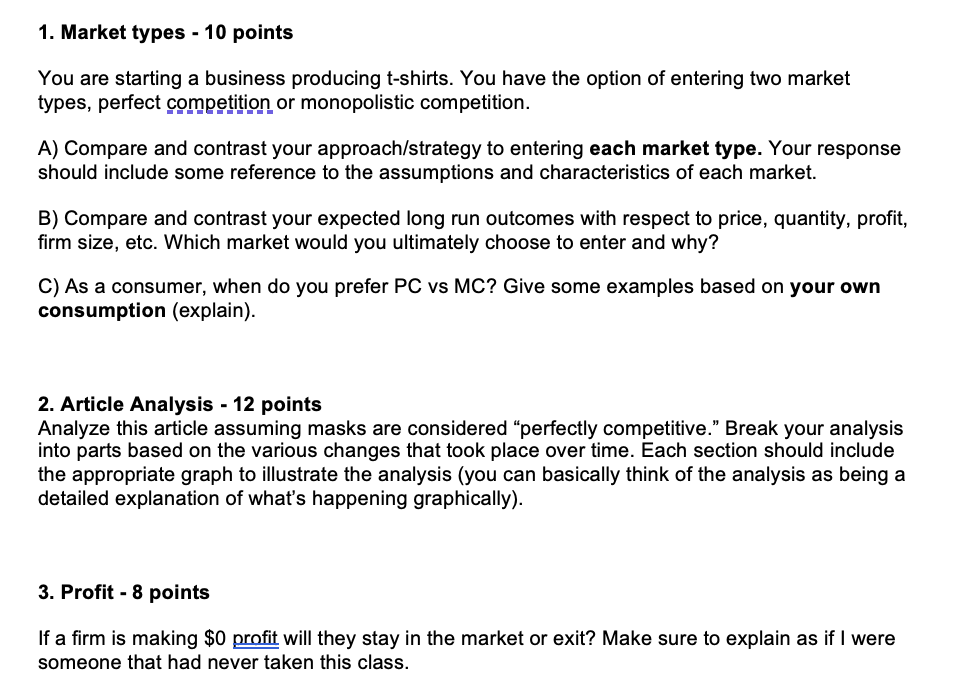 Solved 1. Market types - 10 points You are starting a | Chegg.com
