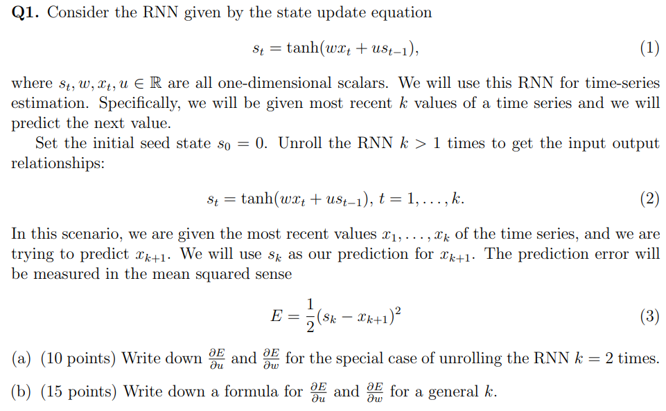 Q1. Consider the RNN given by the state update | Chegg.com