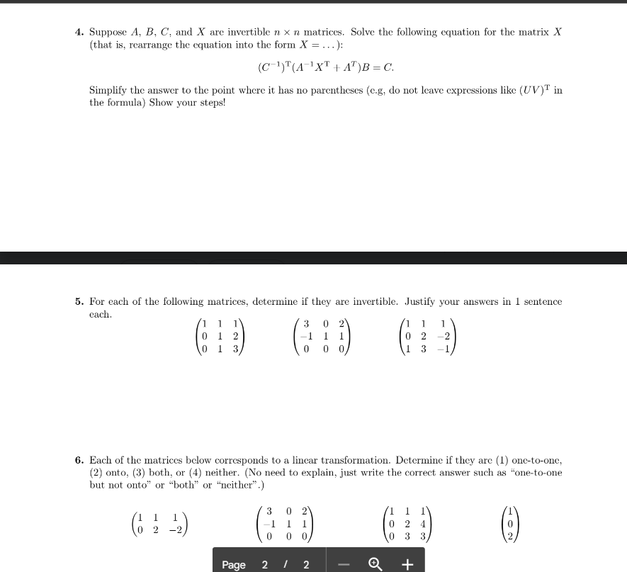Solved 4. Suppose A,B,C, and X are invertible n×n matrices. | Chegg.com