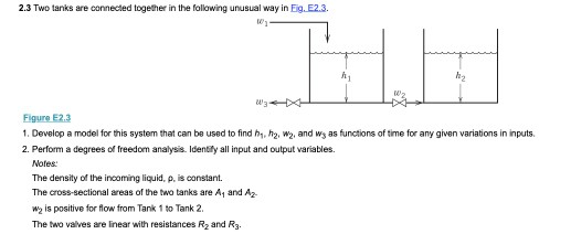 Solved 2.3 Two tanks are connected together in the following | Chegg.com