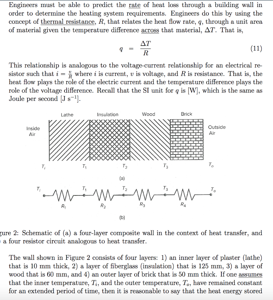 Solved Engineers Must Be Able To Predict The Rate Of Heat