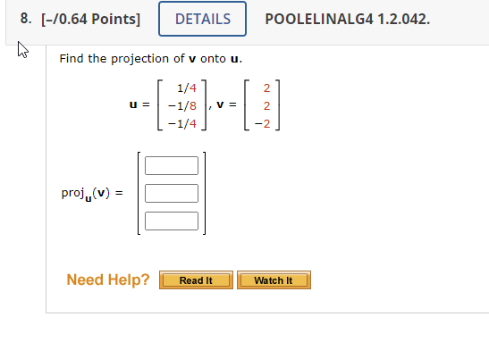 Solved Find the projection of v onto u. | Chegg.com