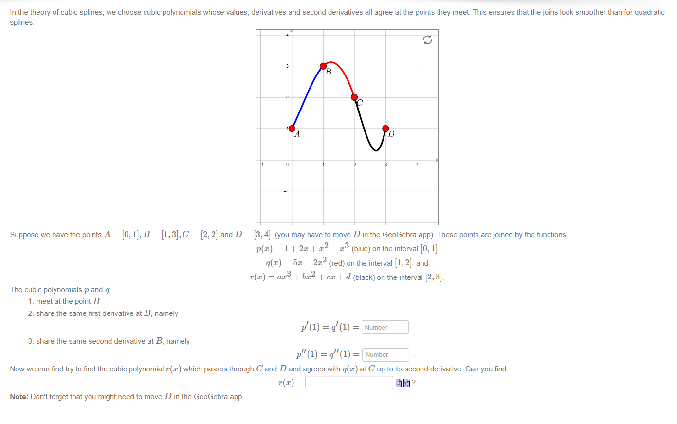 Solved In the theory of cubic splines, we choose cubic | Chegg.com