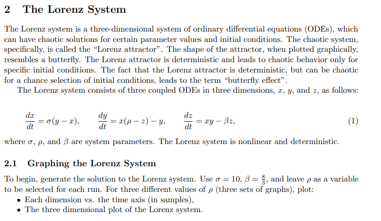 Solved To begin, generate the solution to the Lorenz system. | Chegg.com
