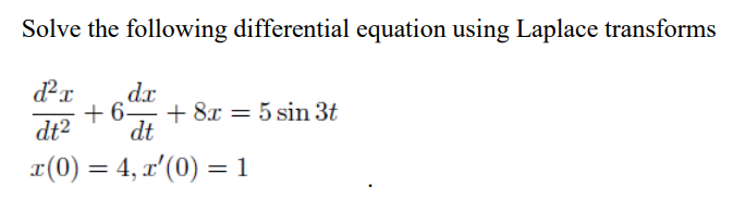 Solved Solve the following differential equation using | Chegg.com