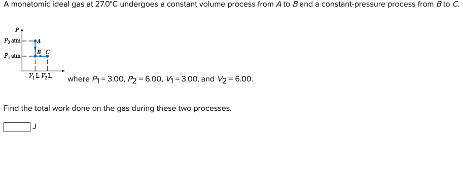 Solved A monatomic ideal gas at 27.0°C undergoes a constant | Chegg.com
