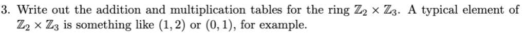 Solved 3. Write out the addition and multiplication tables | Chegg.com