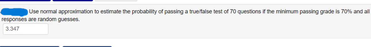 Solved Use normal approximation to estimate the probability | Chegg.com