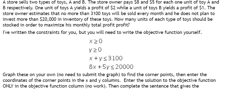 Solved A store sells two types of toys, A and B. The store | Chegg.com