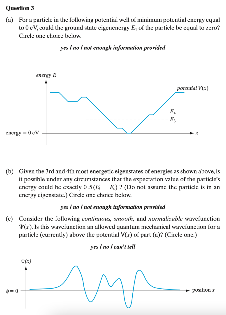Solved Question 3 (a) For a particle in the following | Chegg.com