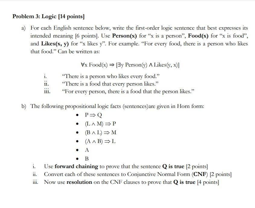 Solved Problem 3: Logic (14 points] a) For each English | Chegg.com