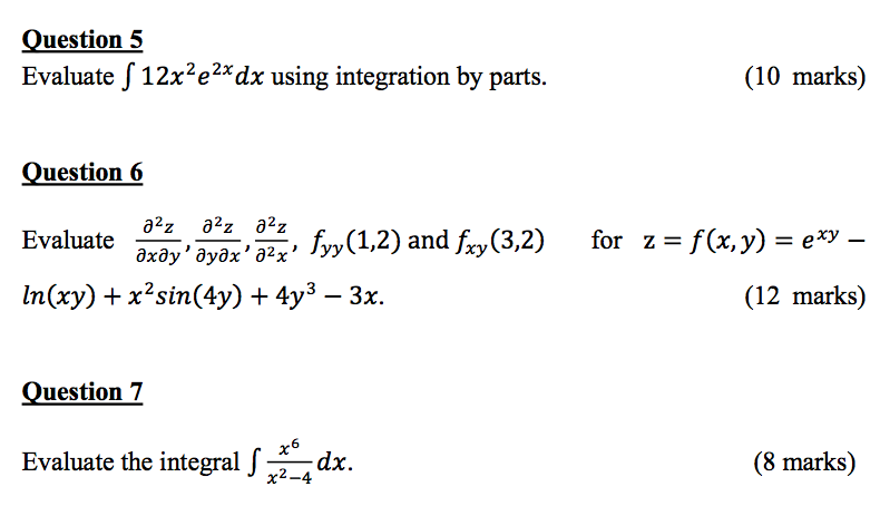 Solved Question 5 Evaluate 12x'e2"dx using integration by | Chegg.com