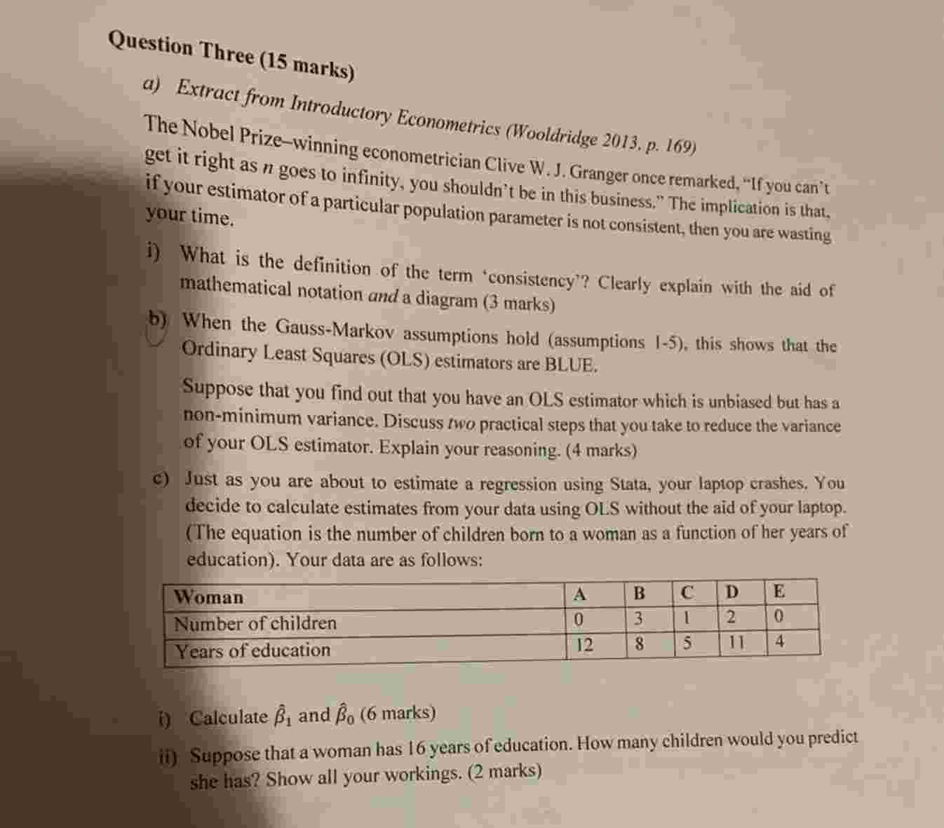 Solved Show me the steps to solve Question Three (15 | Chegg.com
