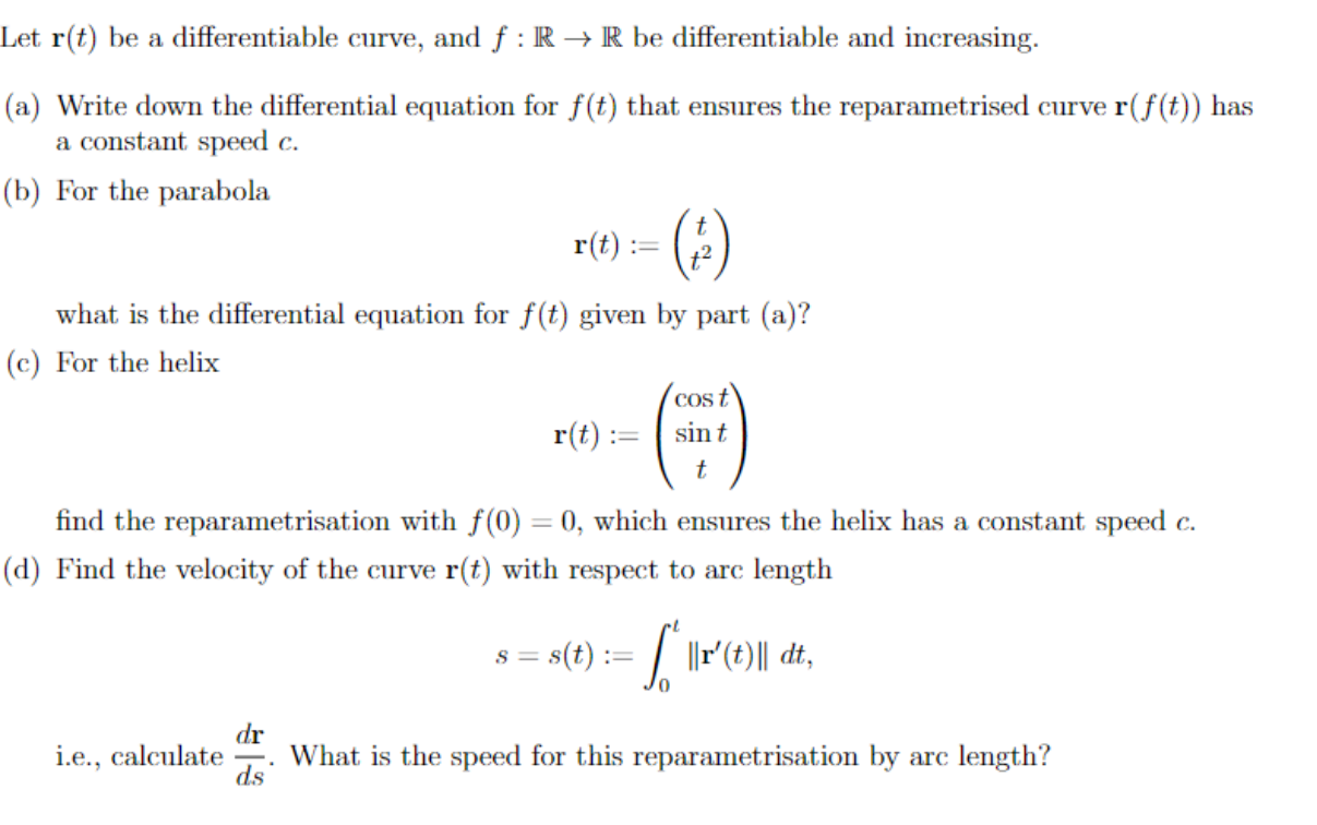 Solved Let r(t) be a differentiable curve, and f:R→R be | Chegg.com