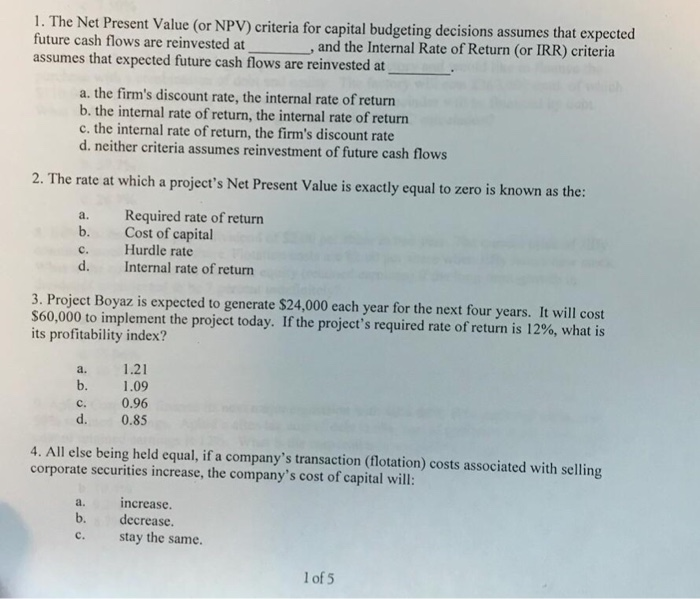 Solved The Net Present Value (or NPV) criteria for capital | Chegg.com