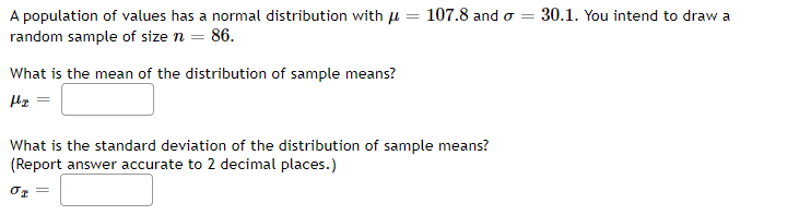 Solved A Population Of Values Has A Normal Distribution With