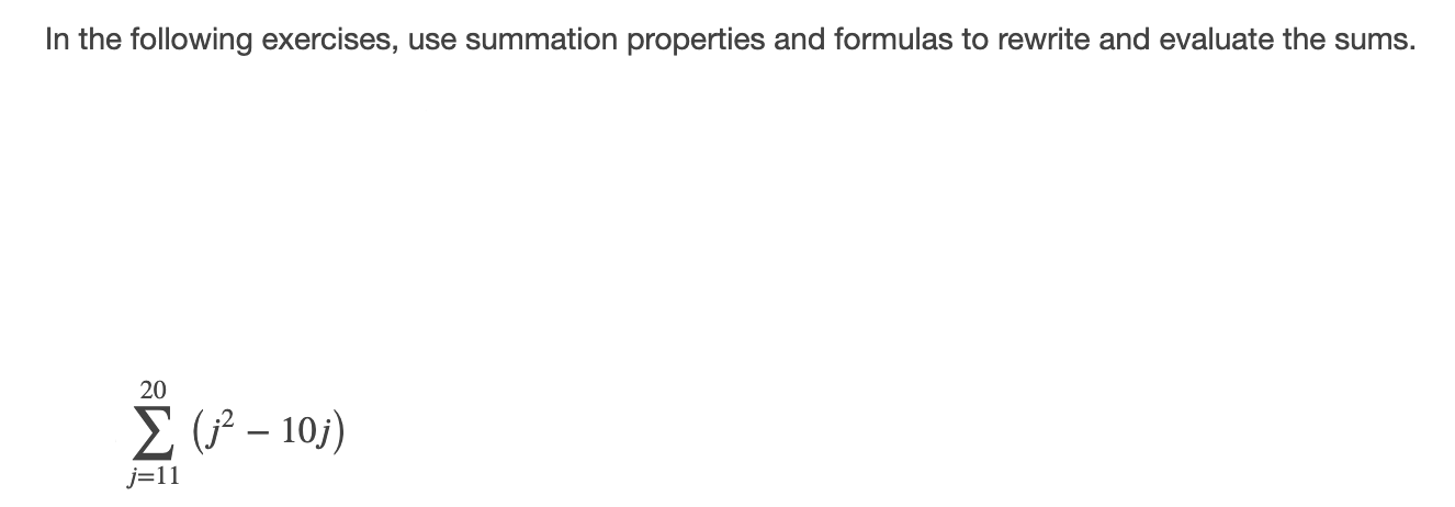 Solved In the following exercises, use summation properties | Chegg.com