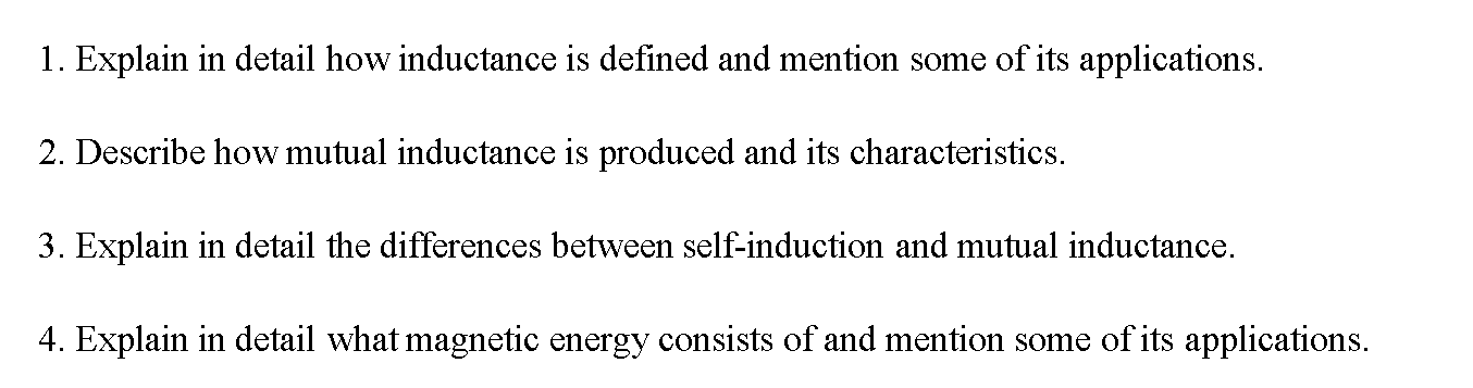 Solved Explain in detail how inductance is defined and | Chegg.com