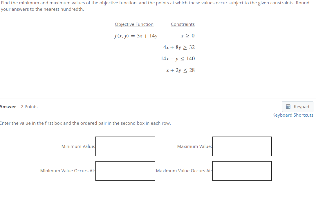 Solved Find the minimum and maximum values of the objective | Chegg.com