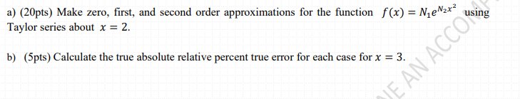Solved a) (20pts) Make zero, first, and second order | Chegg.com