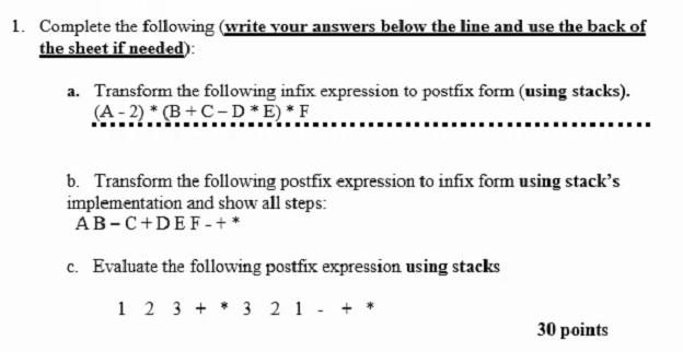 Solved 1. Complete the following (write your answers below | Chegg.com
