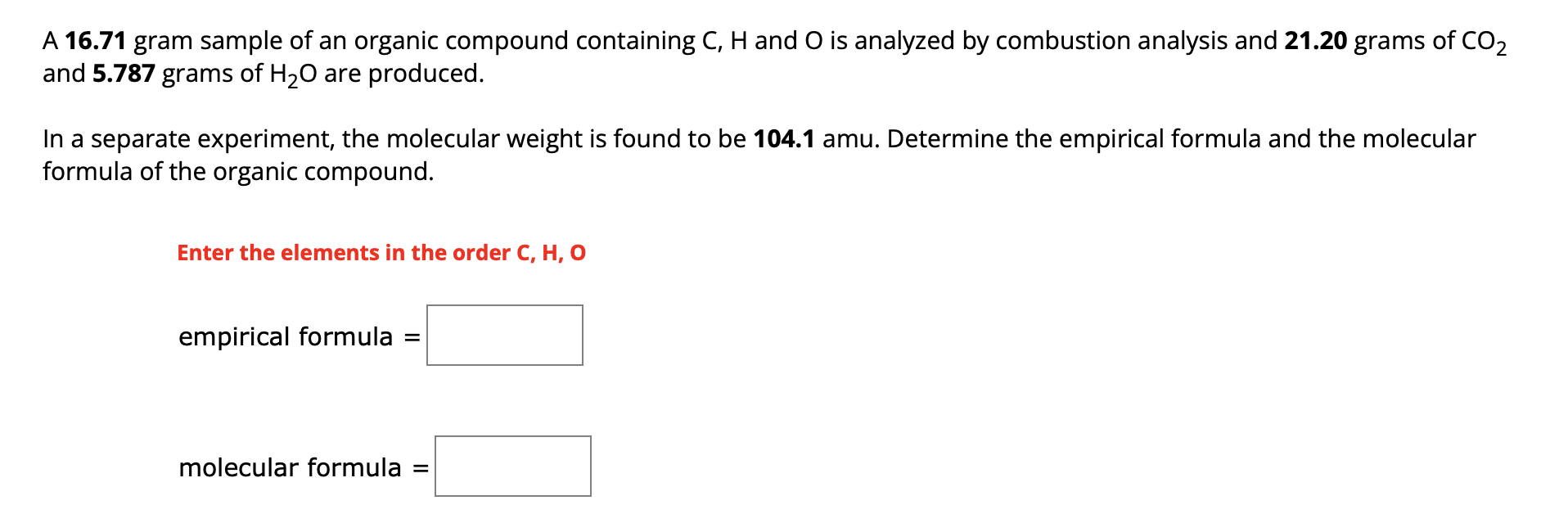 Solved A 16.71 ﻿gram sample of an organic compound | Chegg.com