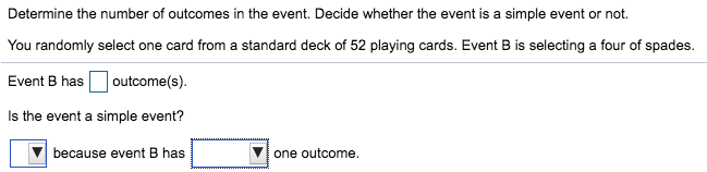Solved Determine the number of outcomes in the event. Decide | Chegg.com