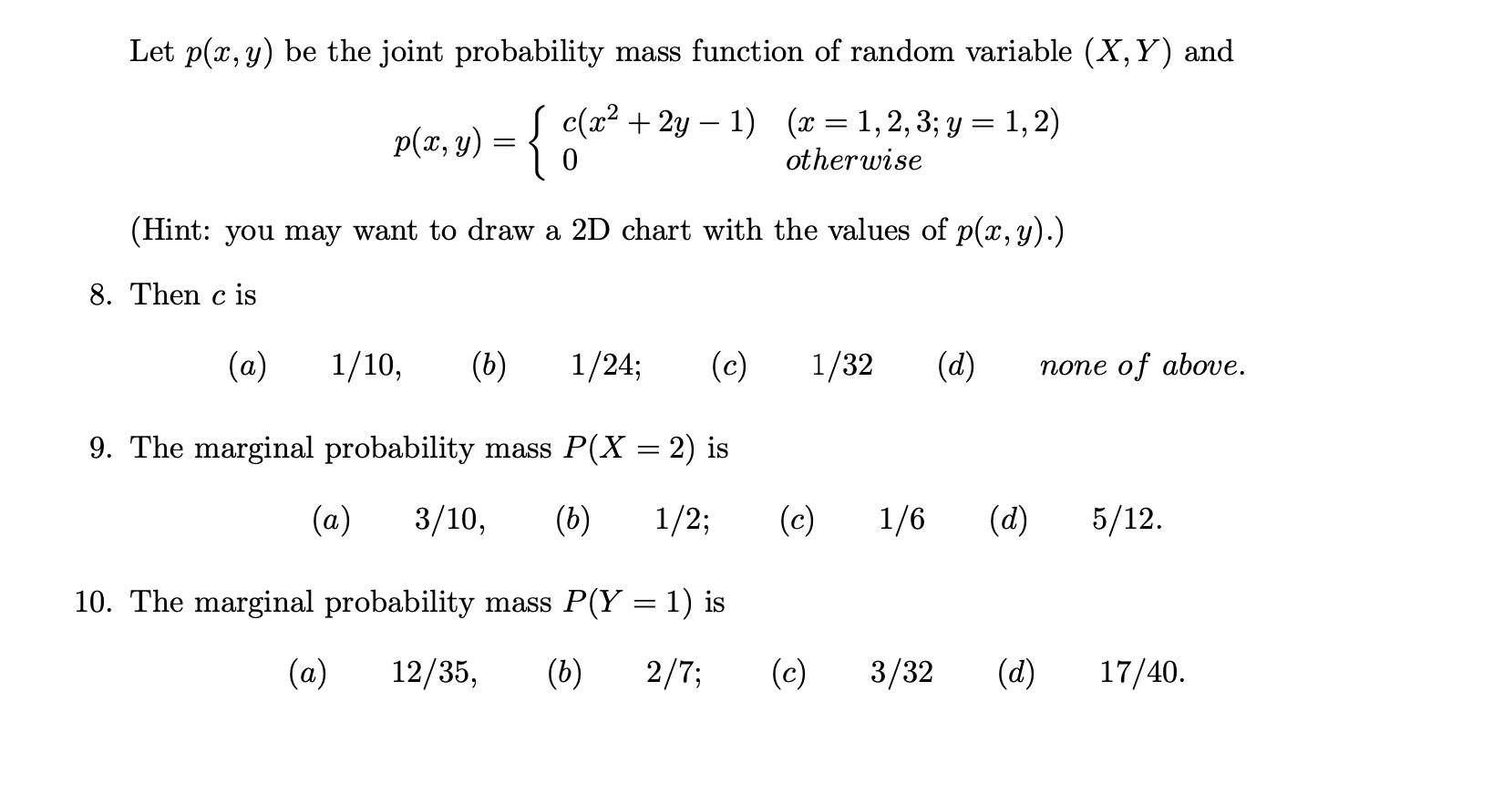 Solved Let p(x,y) be the joint probability mass function of | Chegg.com