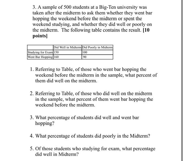 Solved 3. A sample of 500 students at a Big-Ten university | Chegg.com