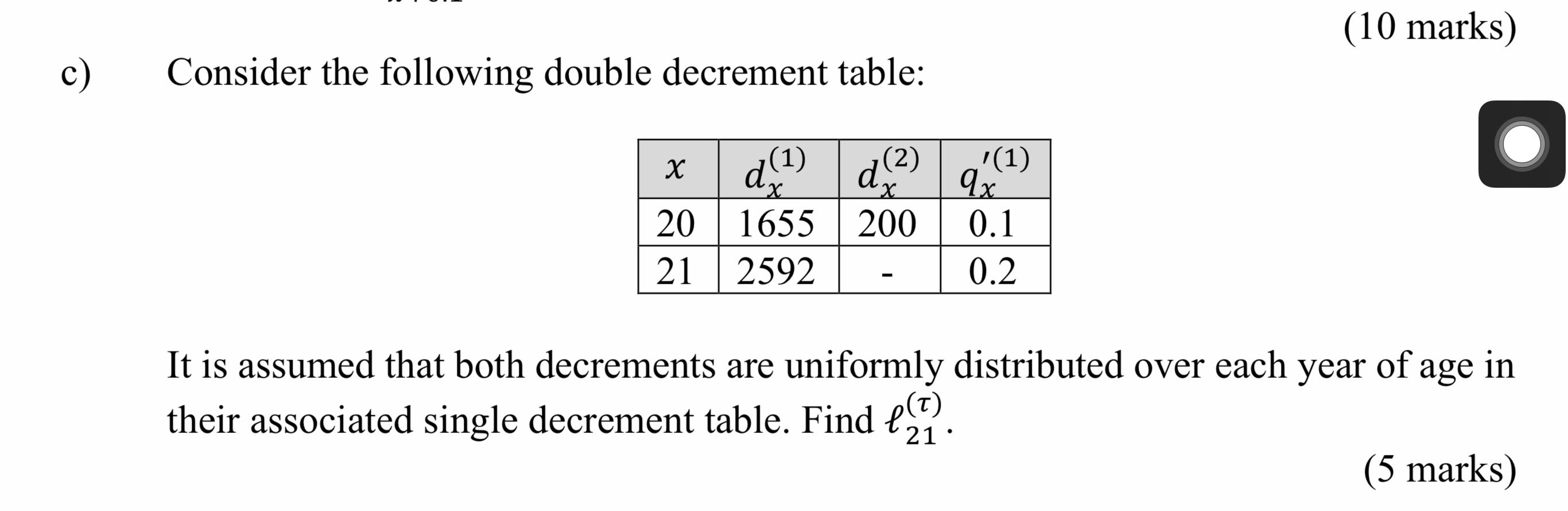 Solved (10 marks) c) Consider the following double decrement | Chegg.com