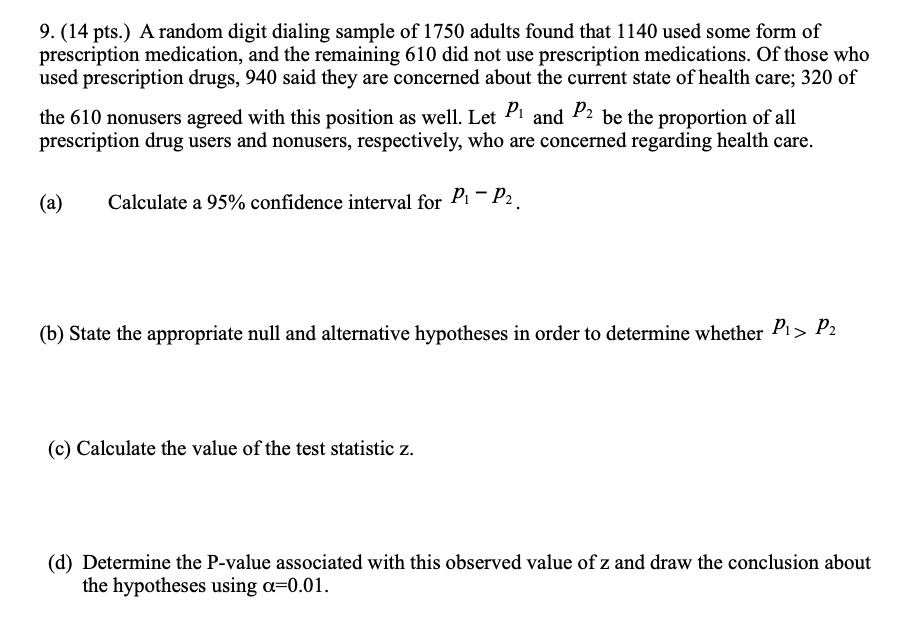Solved 9. (14 pts.) A random digit dialing sample of 1750 | Chegg.com