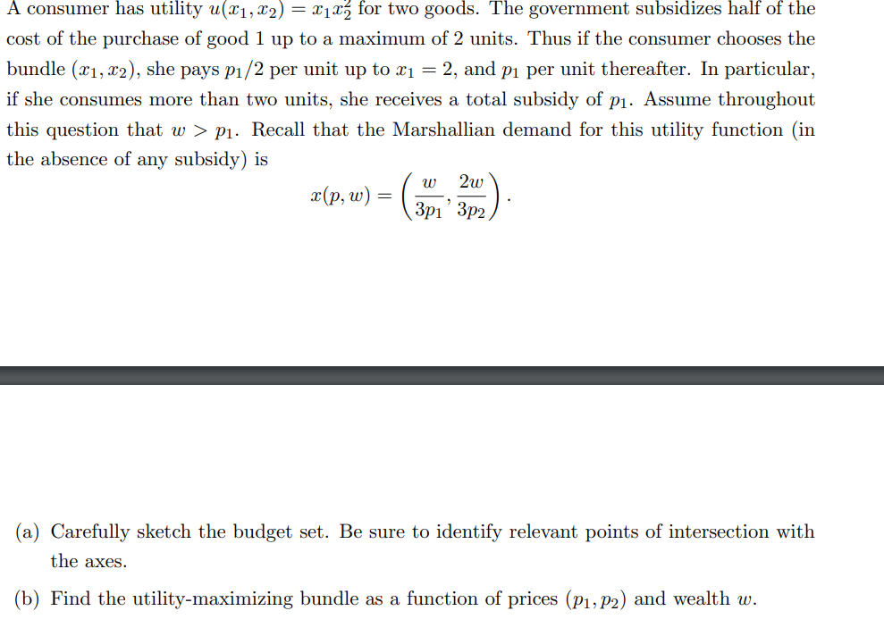 A consumer has utility u(x1,x2)=x1x22 for two goods. | Chegg.com