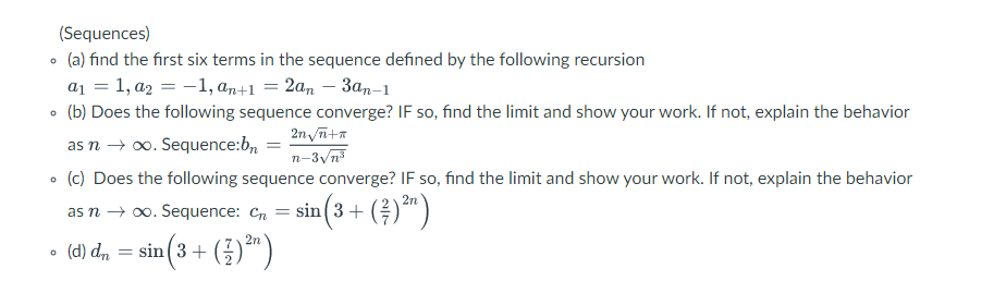 Solved (Sequences) - (a) find the first six terms in the | Chegg.com
