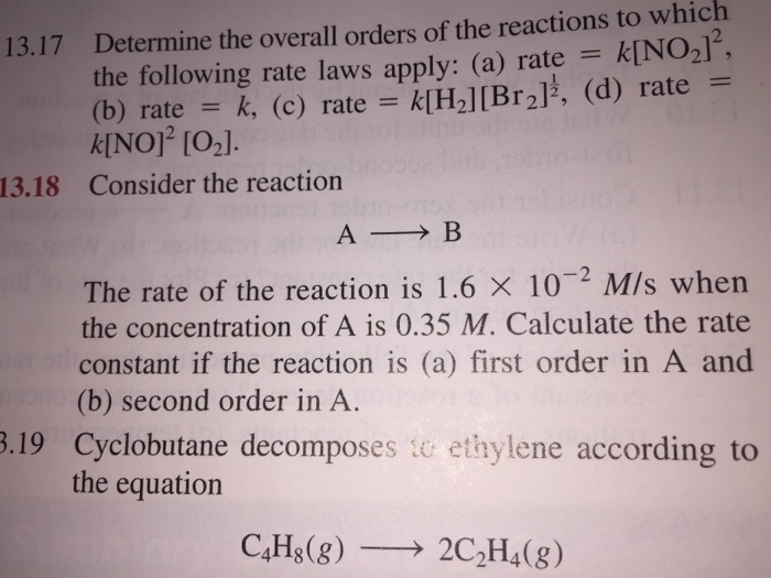 Solved Determine the overall orders of the reactions to | Chegg.com