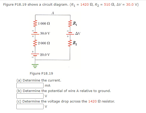 Solved R1=1420Ω,R2=510Ω,ΔV=30.0V mA(b) ﻿Determine the | Chegg.com