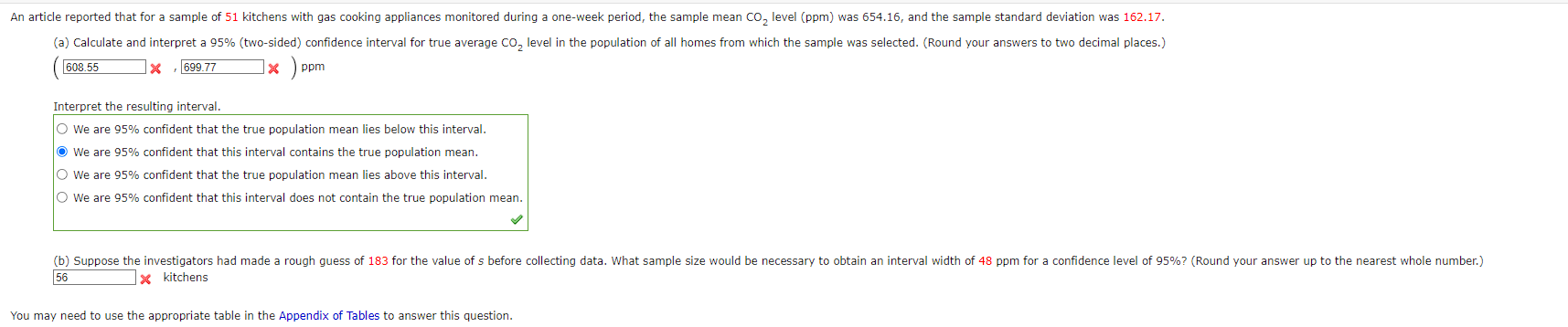 Solved Interpret the resulting interval. We are 95% | Chegg.com