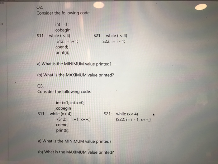 Solved Consider the following code. int 1=1; cobegin S11: | Chegg.com