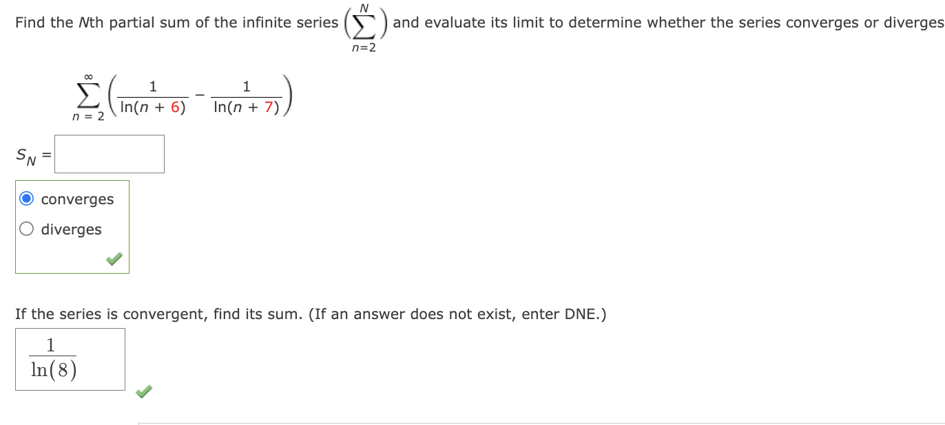 Solved Find the N th partial sum of the infinite series | Chegg.com