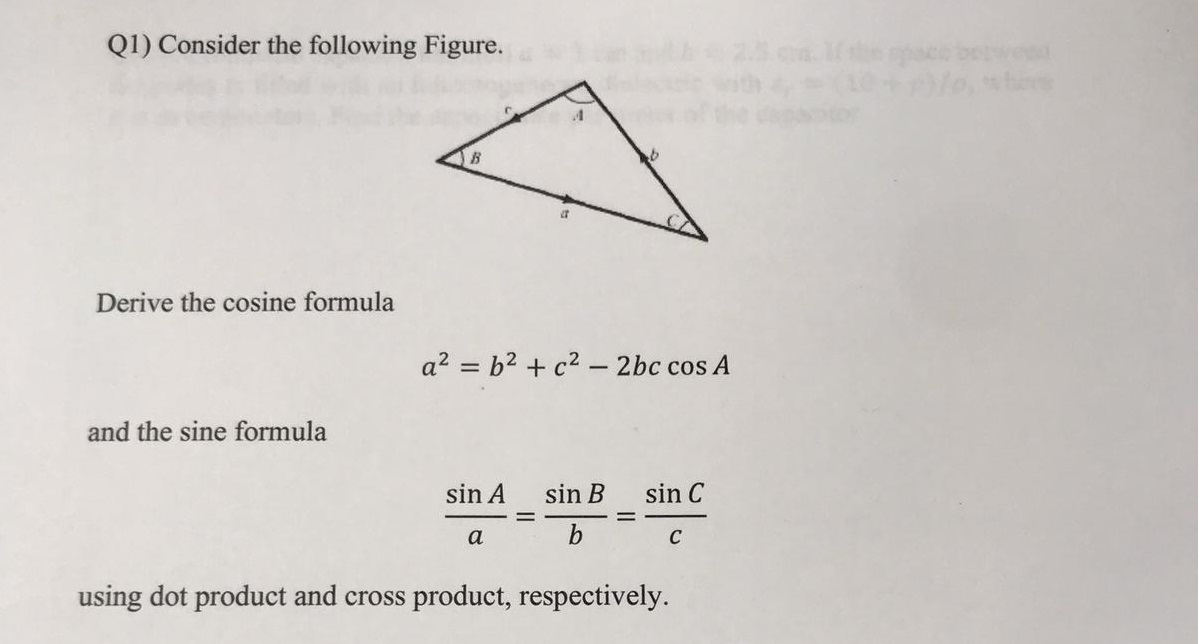 Solved Q1) Consider the following Figure. Derive the cosine | Chegg.com