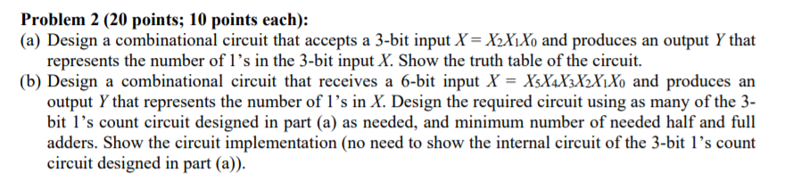 Solved Problem 2 (20 points; 10 points each): (a) Design a | Chegg.com