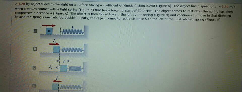 Solved A 1.20-kg object slides to the right on a surface | Chegg.com